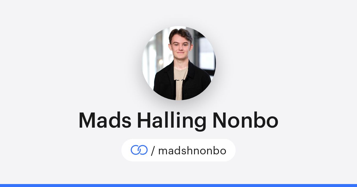 Mads Halling Nonbo (/madshnonbo) · solo.to