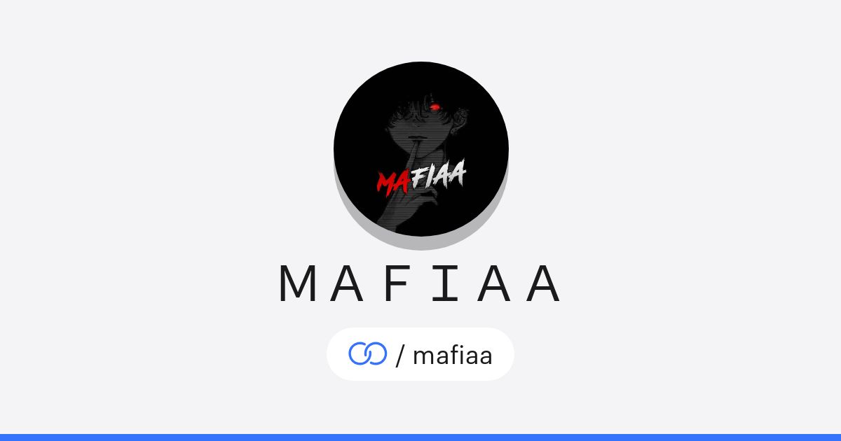 MAFIAA (/mafiaa) · solo.to