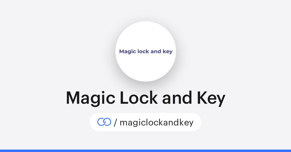 Magic Lock and Key (/magiclockandkey) · solo.to