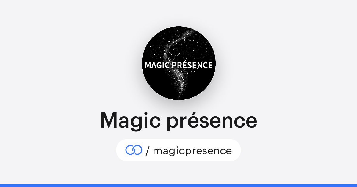 Magic présence (/magicpresence) · solo.to