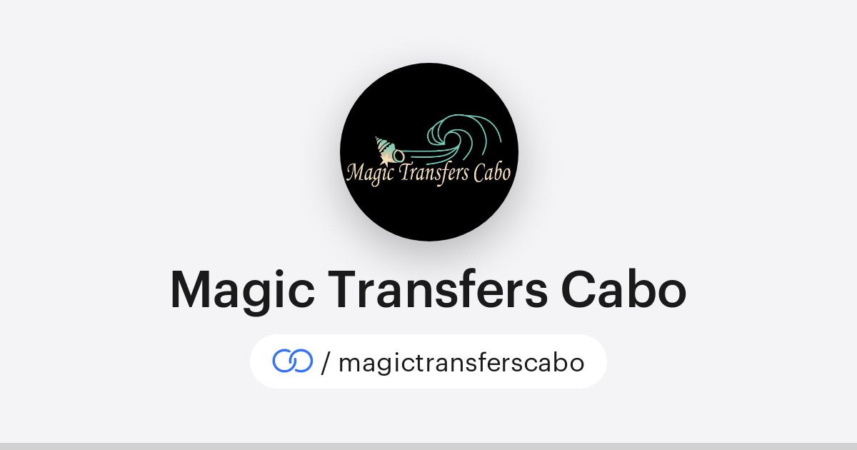 Magic Transfers Cabo (/magictransferscabo) · solo.to