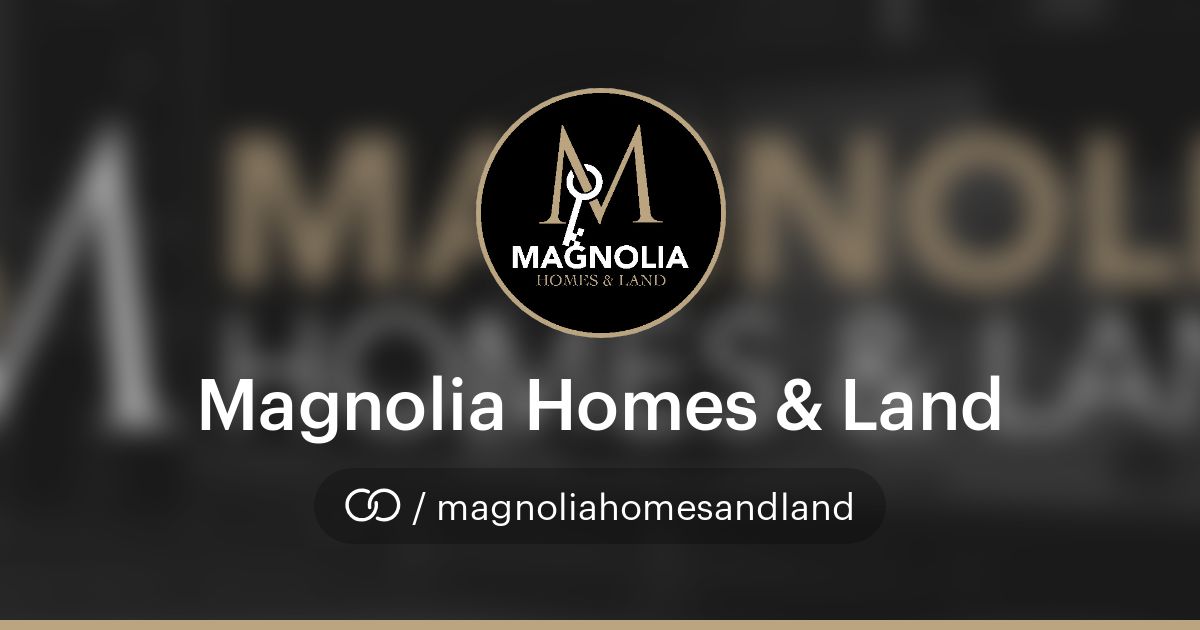 Magnolia Homes & Land (/magnoliahomesandland) · solo.to