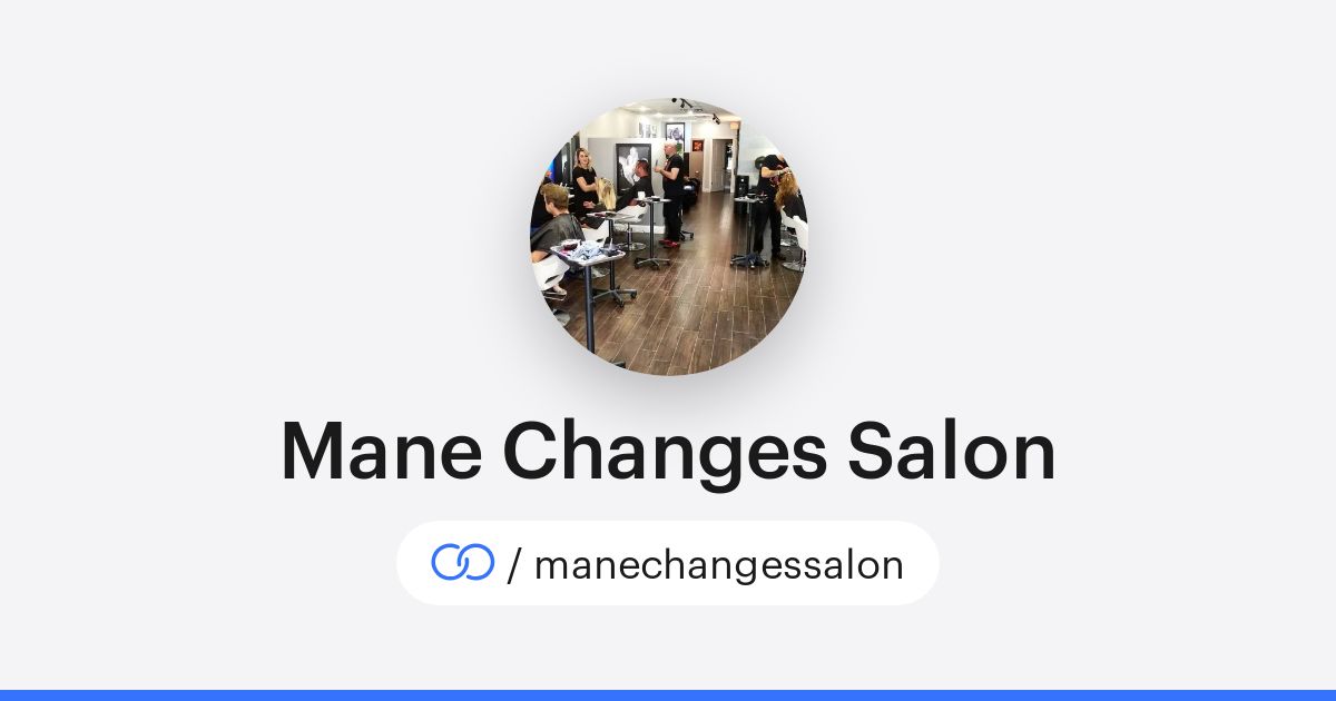 Mane Changes Salon (/manechangessalon) · solo.to