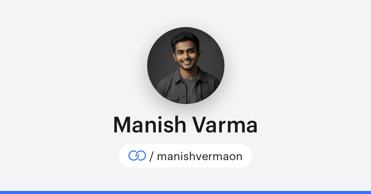 Manish Varma (/manishvermaon) · solo.to