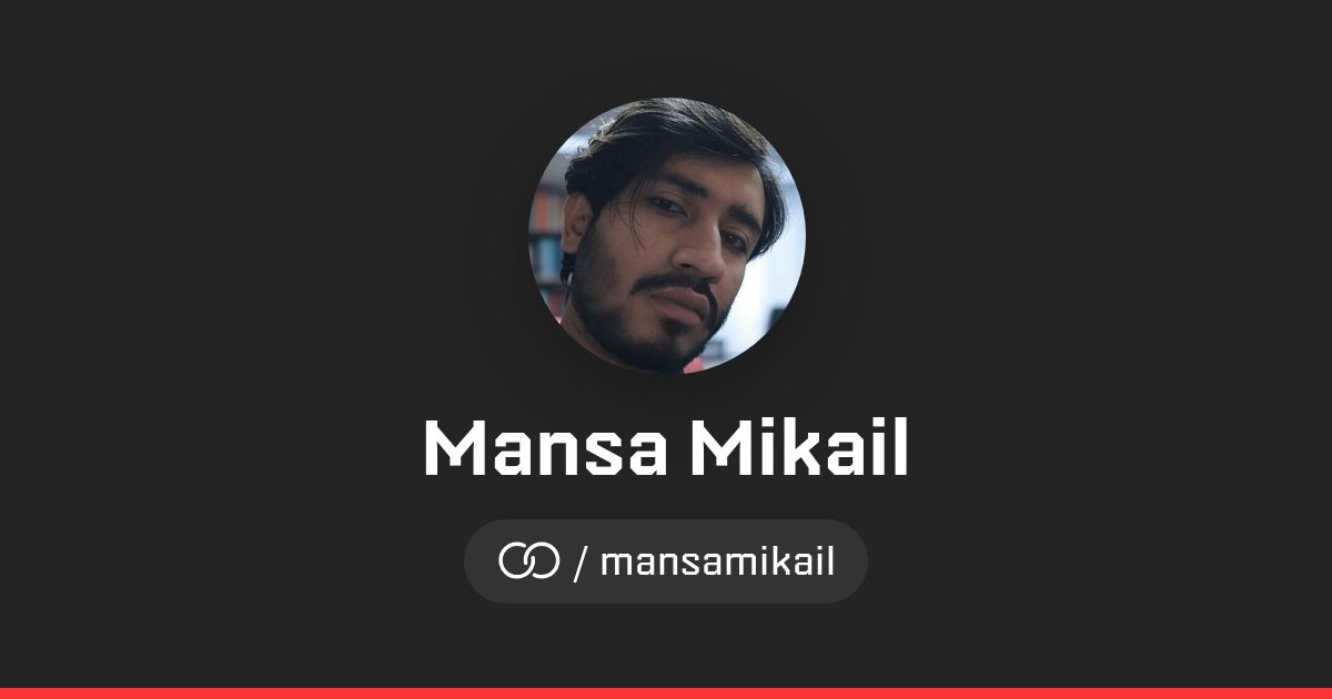 Mansa Mikail (/mansamikail) · solo.to