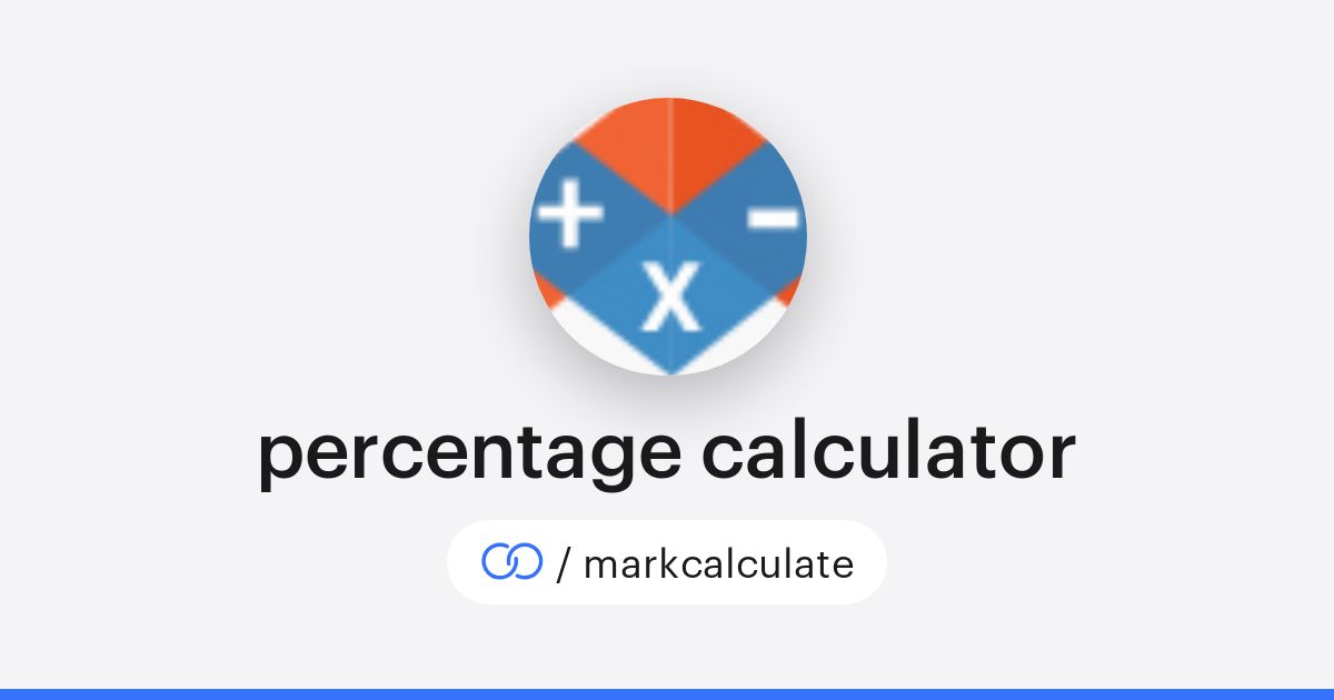 percentage calculator (/markcalculate) · solo.to