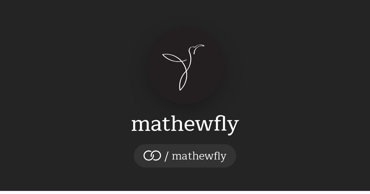 /mathewfly · solo.to
