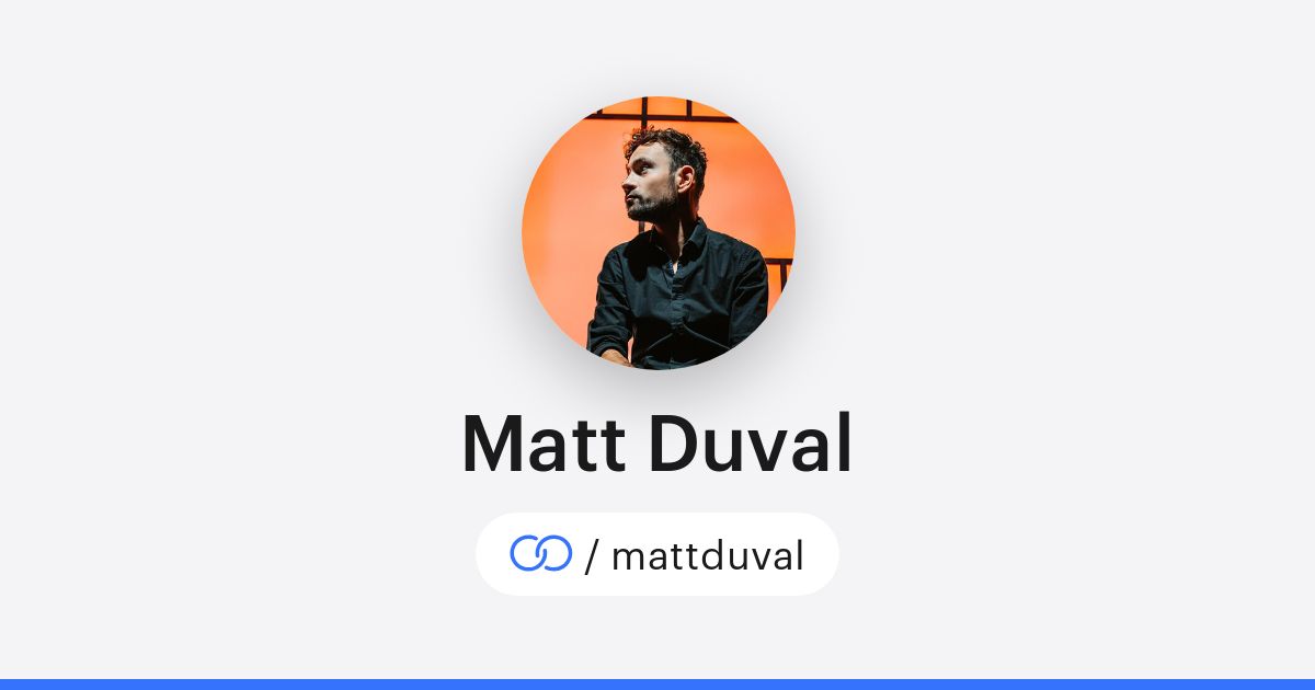 Matt Duval (/mattduval) · solo.to