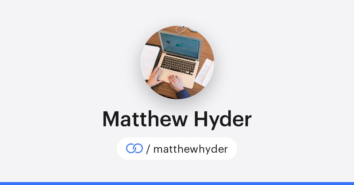 Matthew Hyder (/matthewhyder) · solo.to