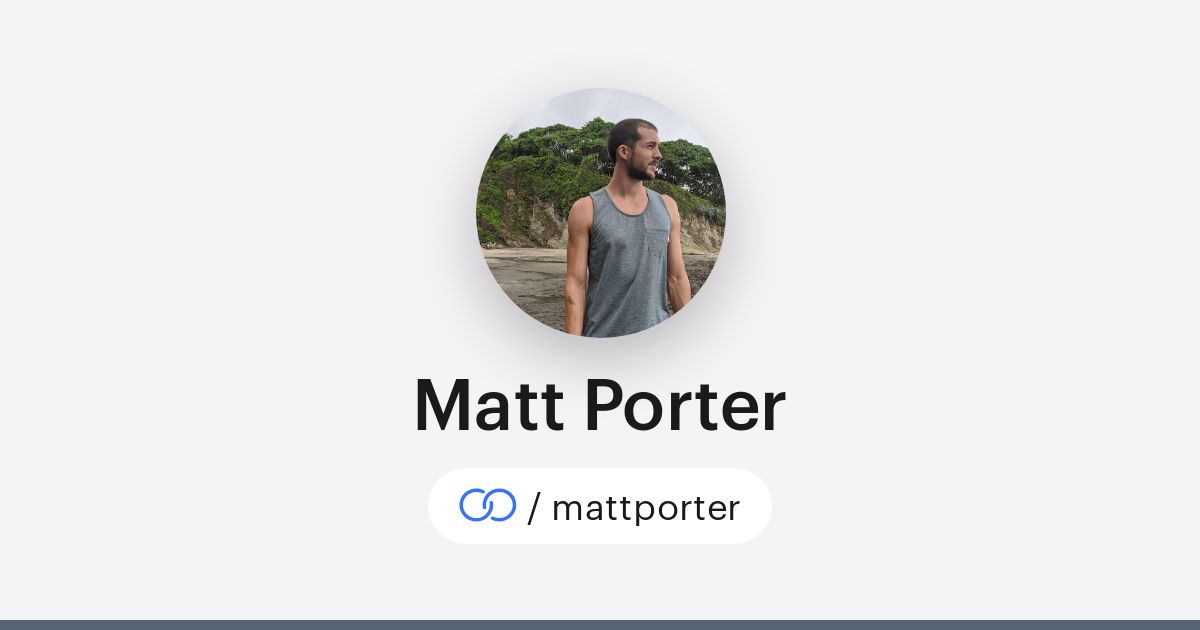 Matt Porter (/mattporter) · solo.to