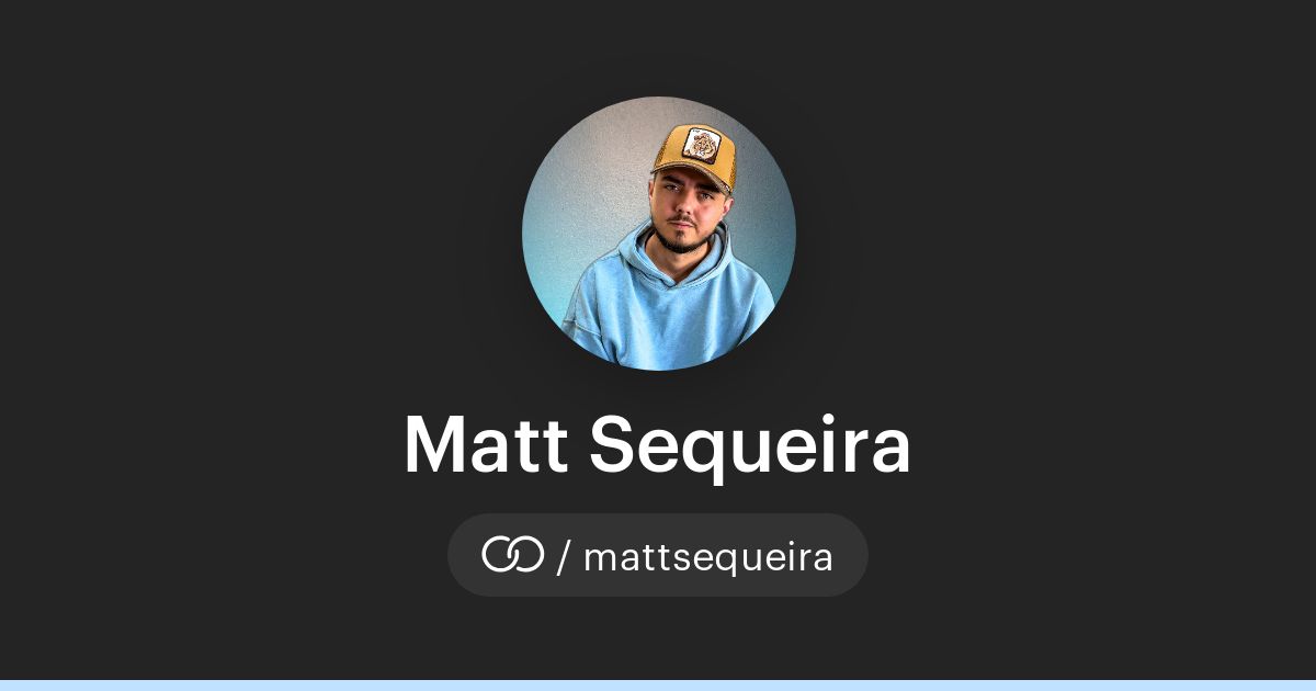 Matt Sequeira (/mattsequeira) · solo.to