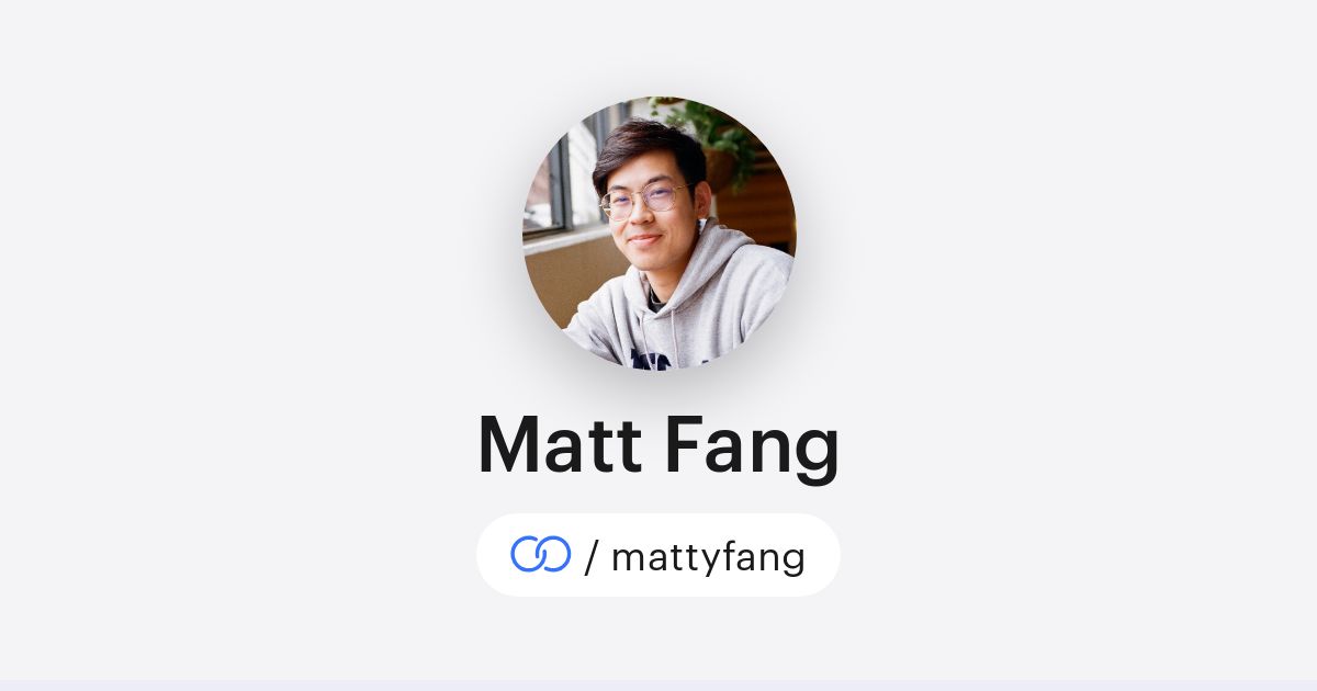 Matt Fang (/mattyfang) · solo.to