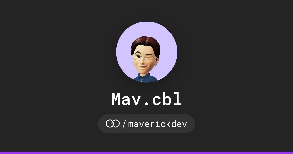 Mav.cbl (/maverickdev) · solo.to