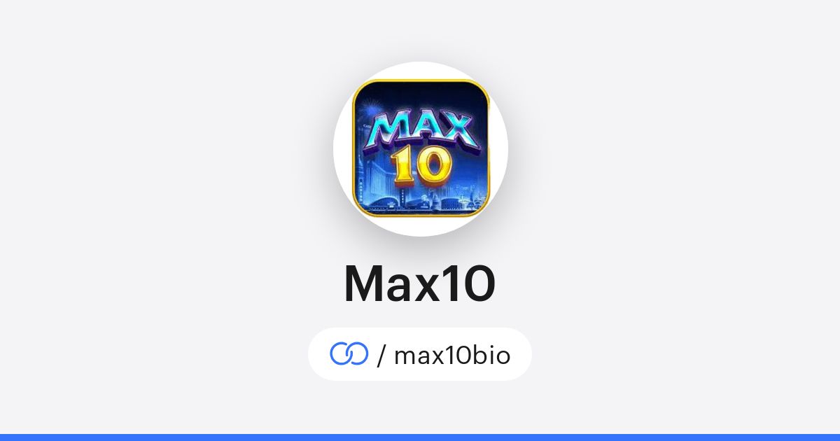 Max10 (/max10bio) · solo.to