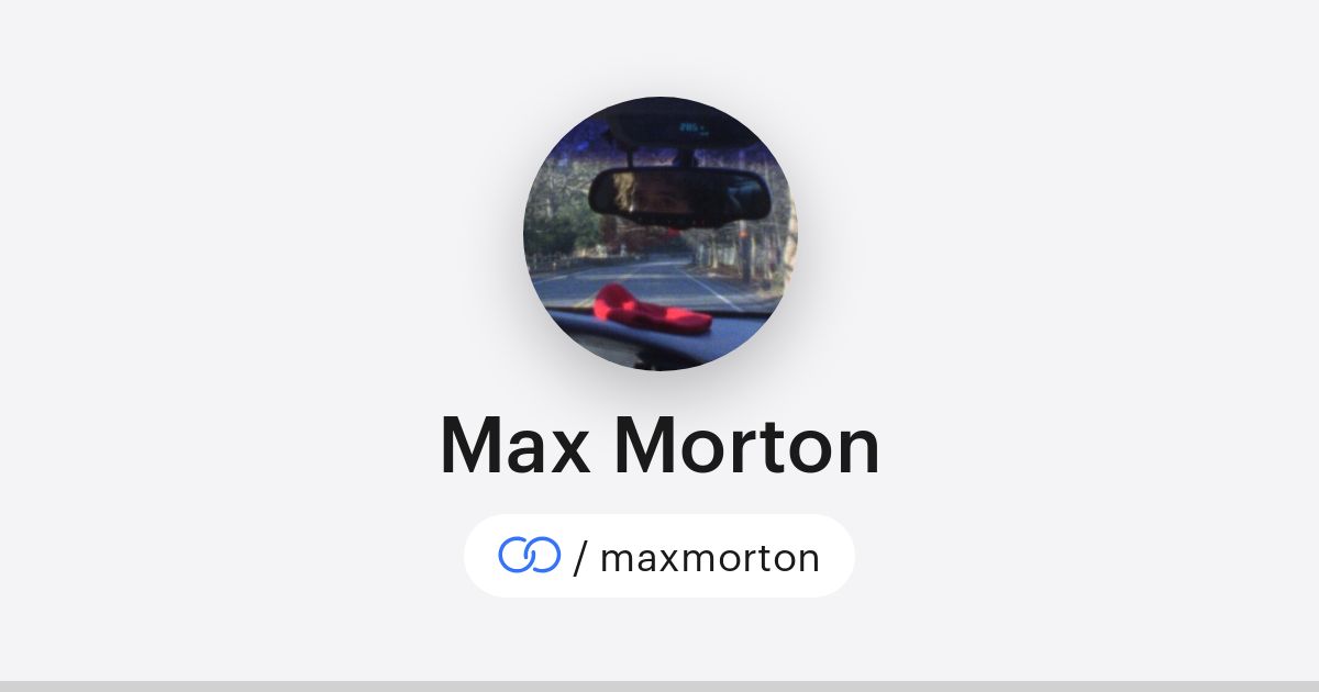 Max Morton (/maxmorton) · solo.to