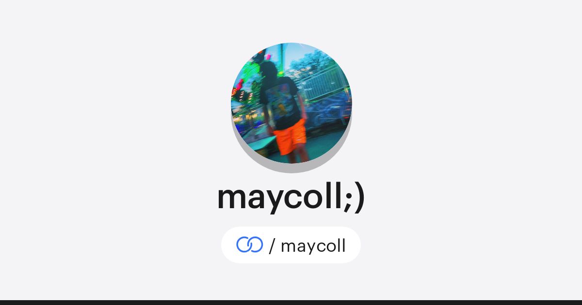 maycoll;) (/maycoll) · solo.to
