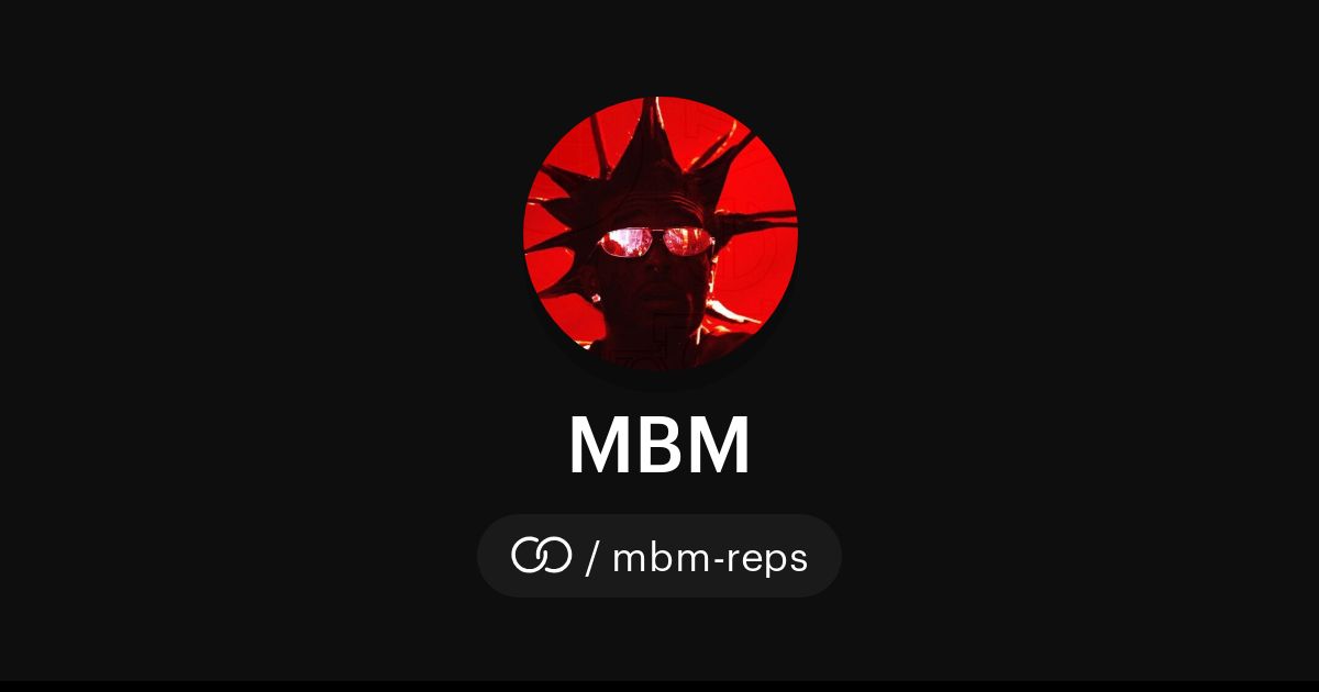 MBM (/mbm-reps) · solo.to