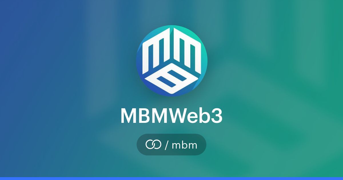 MBMWeb3 (/mbm) · solo.to