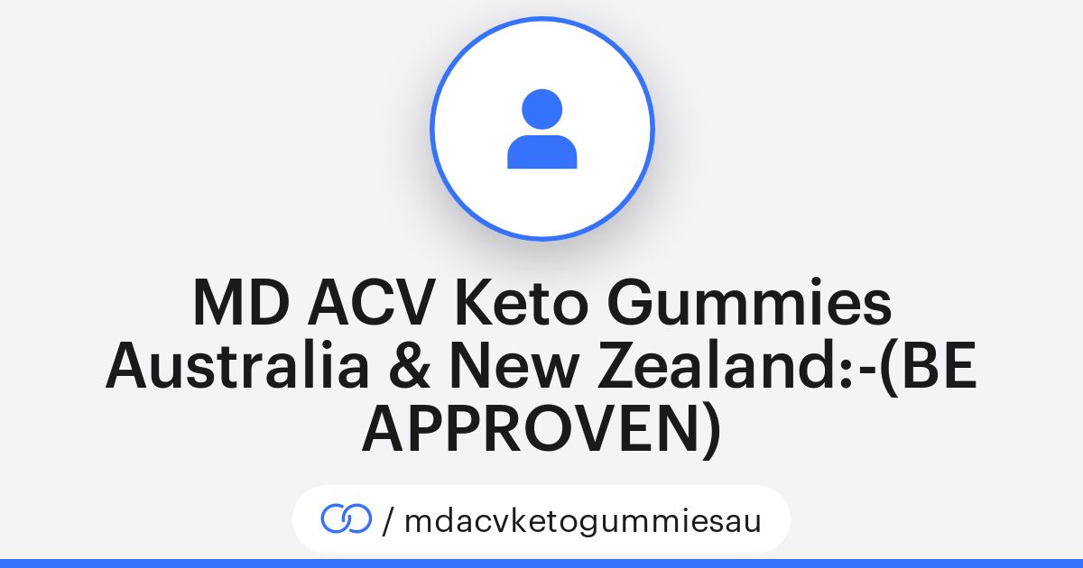 MD ACV Keto Gummies Australia & New Zealand:-(BE APPROVEN ...