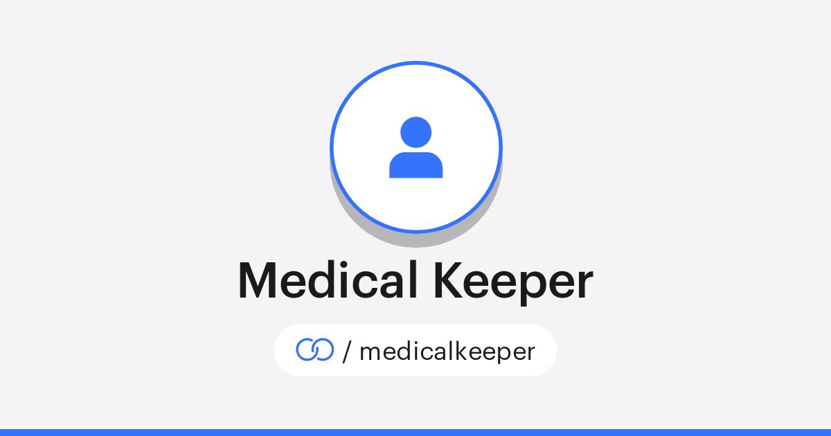 Medical Keeper (/medicalkeeper) · solo.to