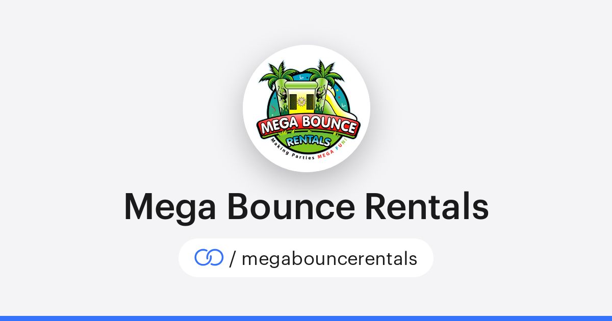 Mega Bounce Rentals (/megabouncerentals) · solo.to