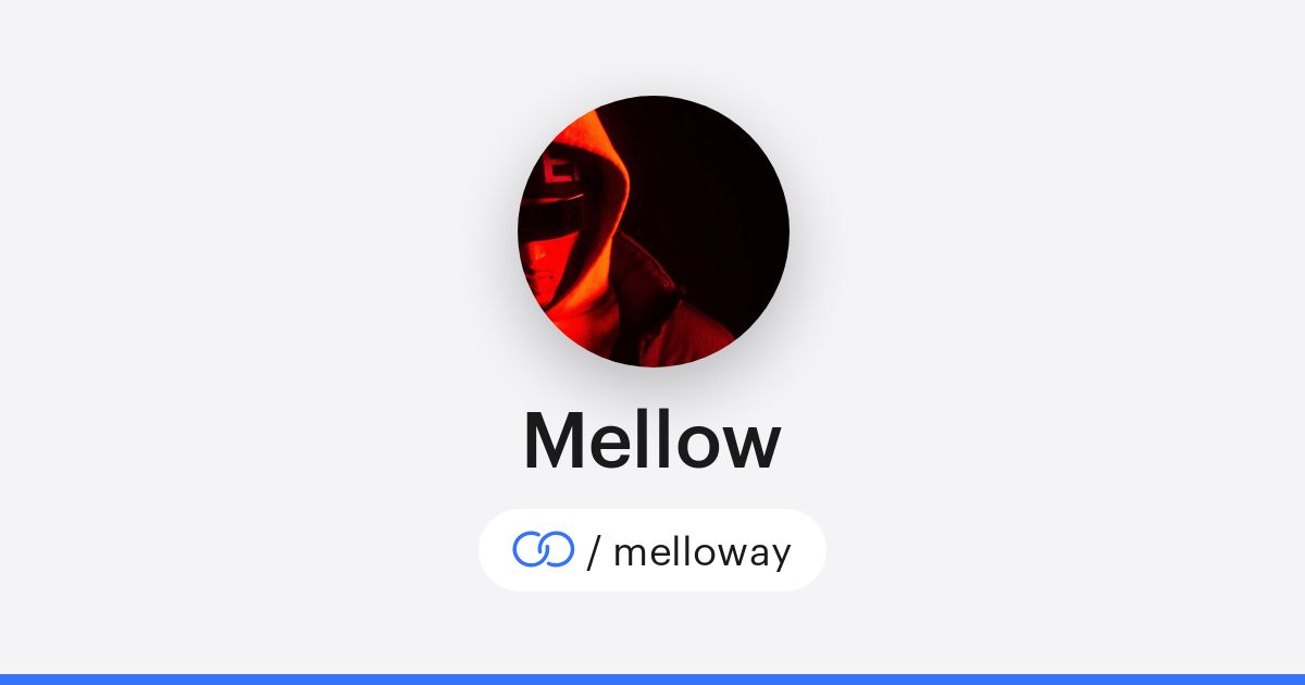 Mellow (/melloway) · solo.to