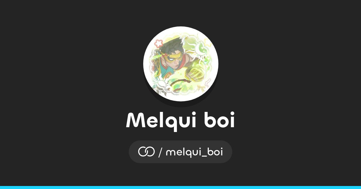 Melqui boi (/melqui_boi) · solo.to
