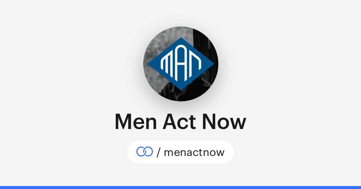 Men Act Now (/menactnow) · solo.to