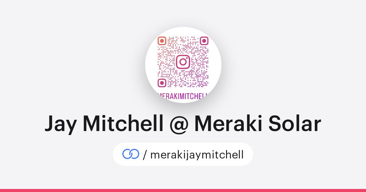 Jay Mitchell @ Meraki Solar (/merakijaymitchell) · solo.to