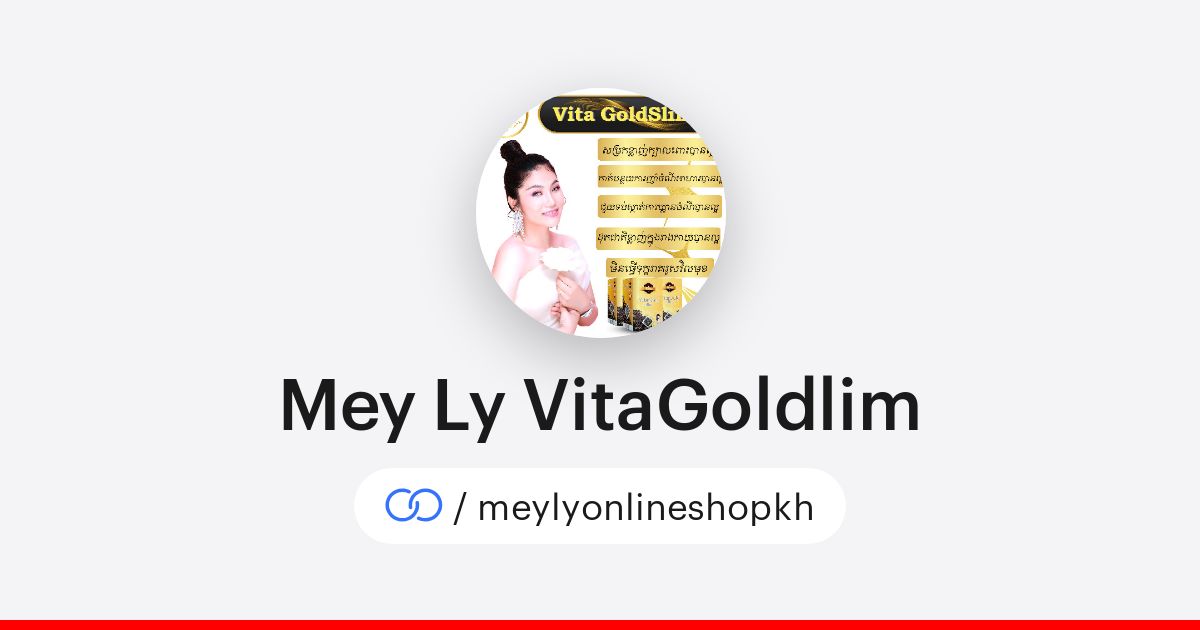 Mey Ly VitaGoldlim (/meylyonlineshopkh) · solo.to