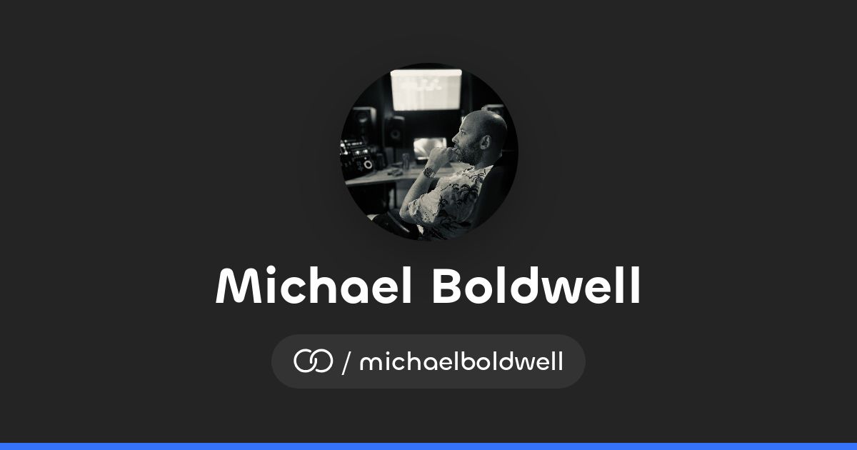 Michael Boldwell (/michaelboldwell) · solo.to