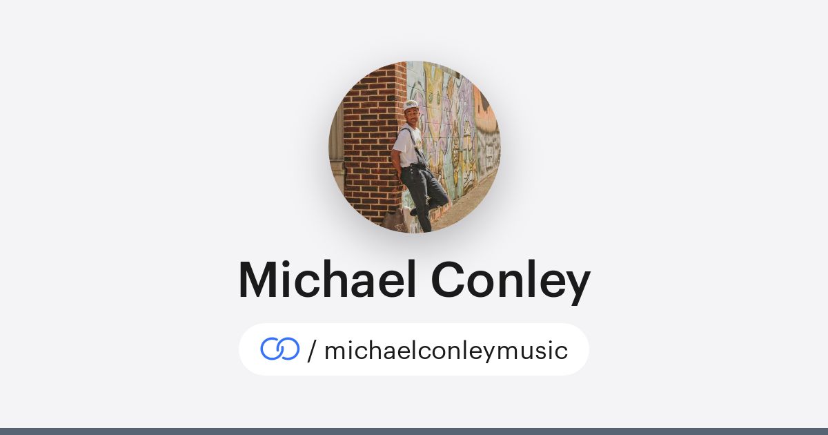 Michael Conley (/michaelconleymusic) · solo.to
