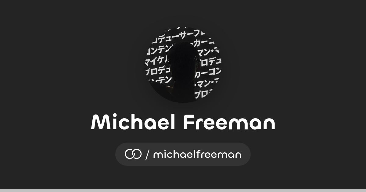 Michael Freeman (/michaelfreeman) · solo.to