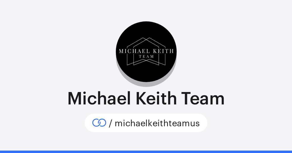 Michael Keith Team (/michaelkeithteamus) · solo.to