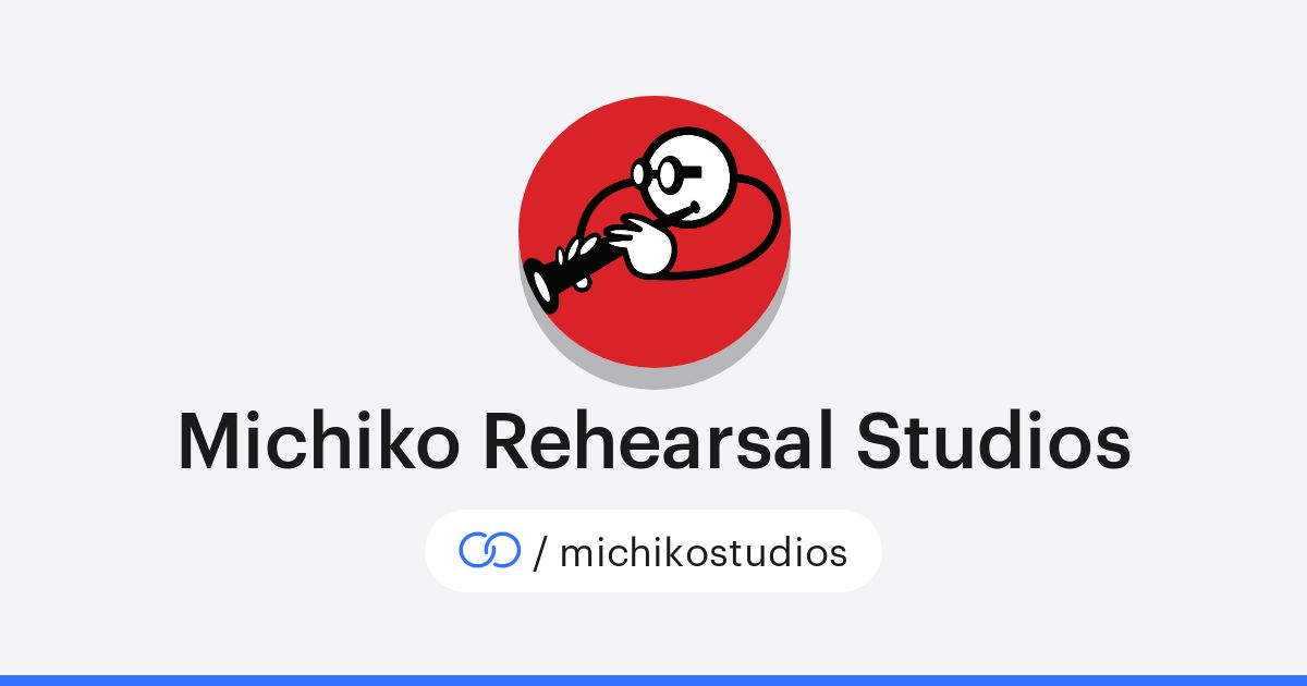 Michiko Rehearsal Studios (/michikostudios) · solo.to