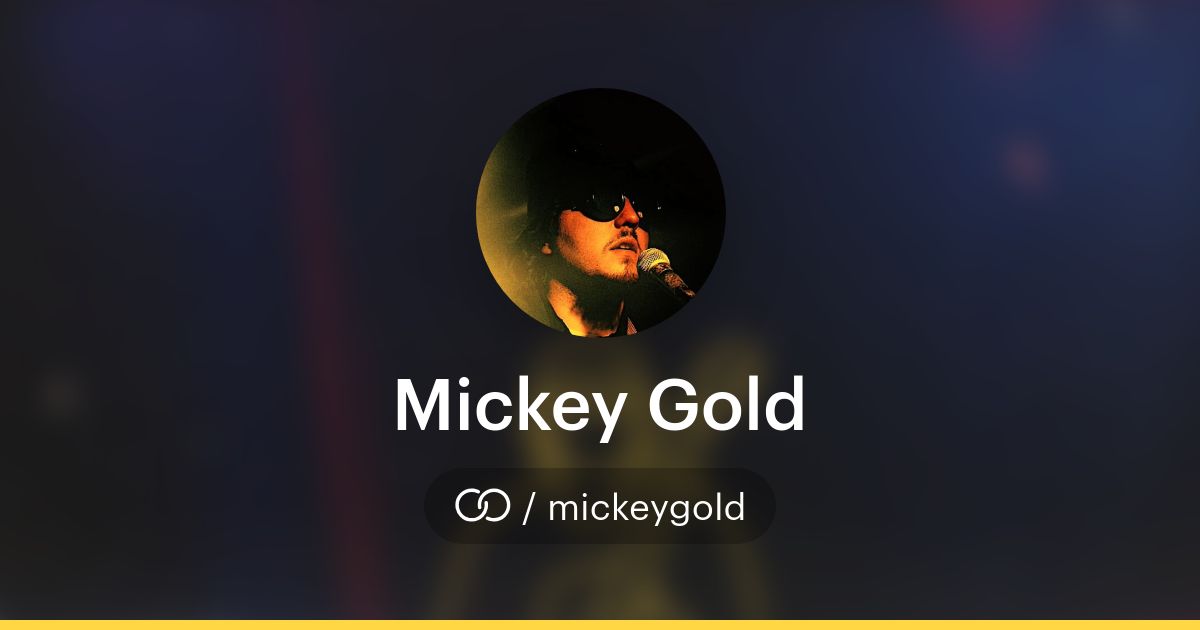Mickey Gold (/mickeygold) · solo.to