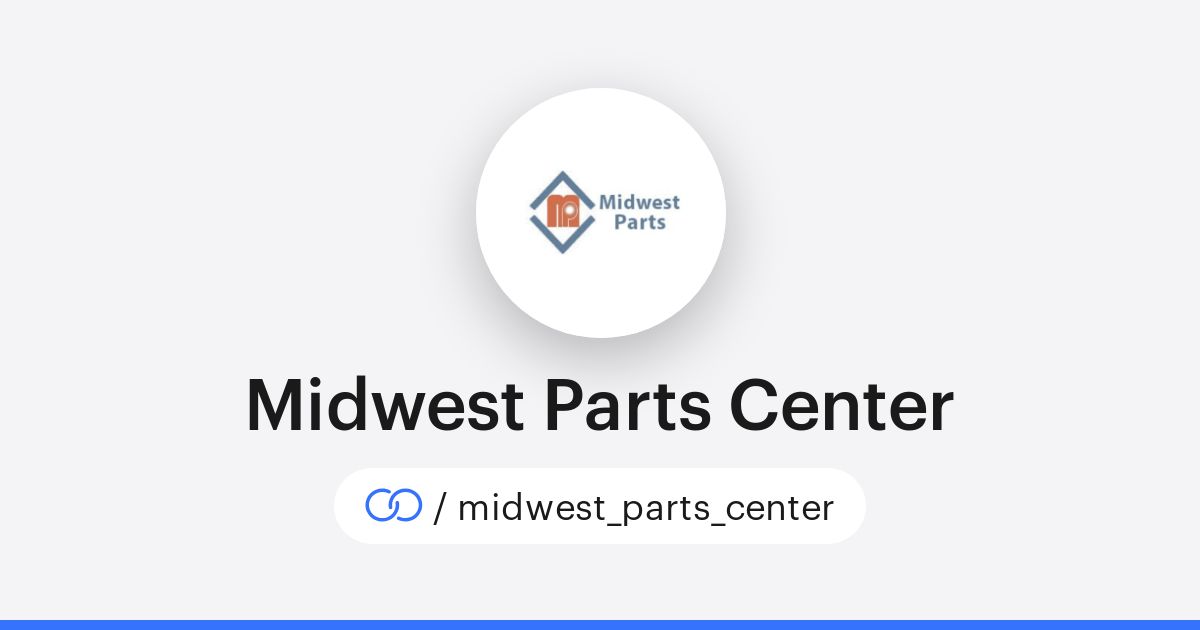 Midwest Parts Center (/midwest_parts_center) · solo.to