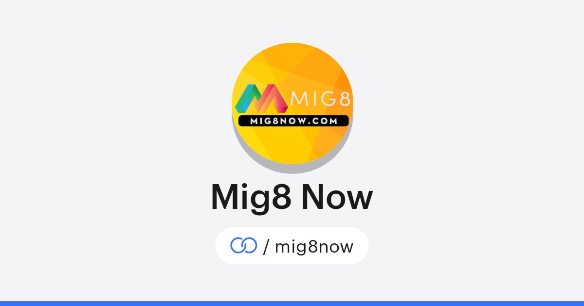 Mig8 Now (/mig8now) · solo.to