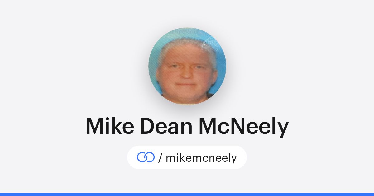 Mike Dean McNeely (/mikemcneely) · solo.to