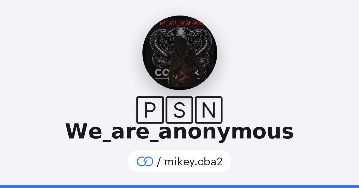 𝗪𝗲_𝗮𝗿𝗲_𝗮𝗻𝗼𝗻𝘆𝗺𝗼𝘂𝘀 (/mikey.cba2) · solo.to