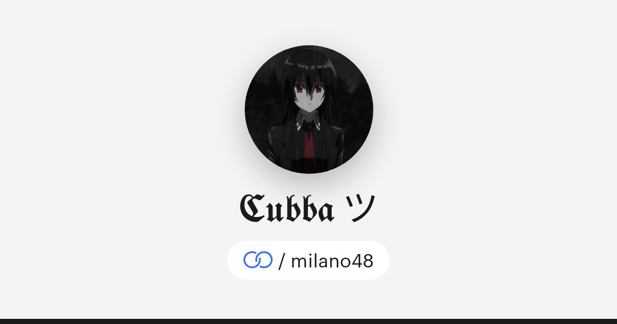 𝕮𝖚𝖇𝖇𝖆 ツ (/milano48) · solo.to