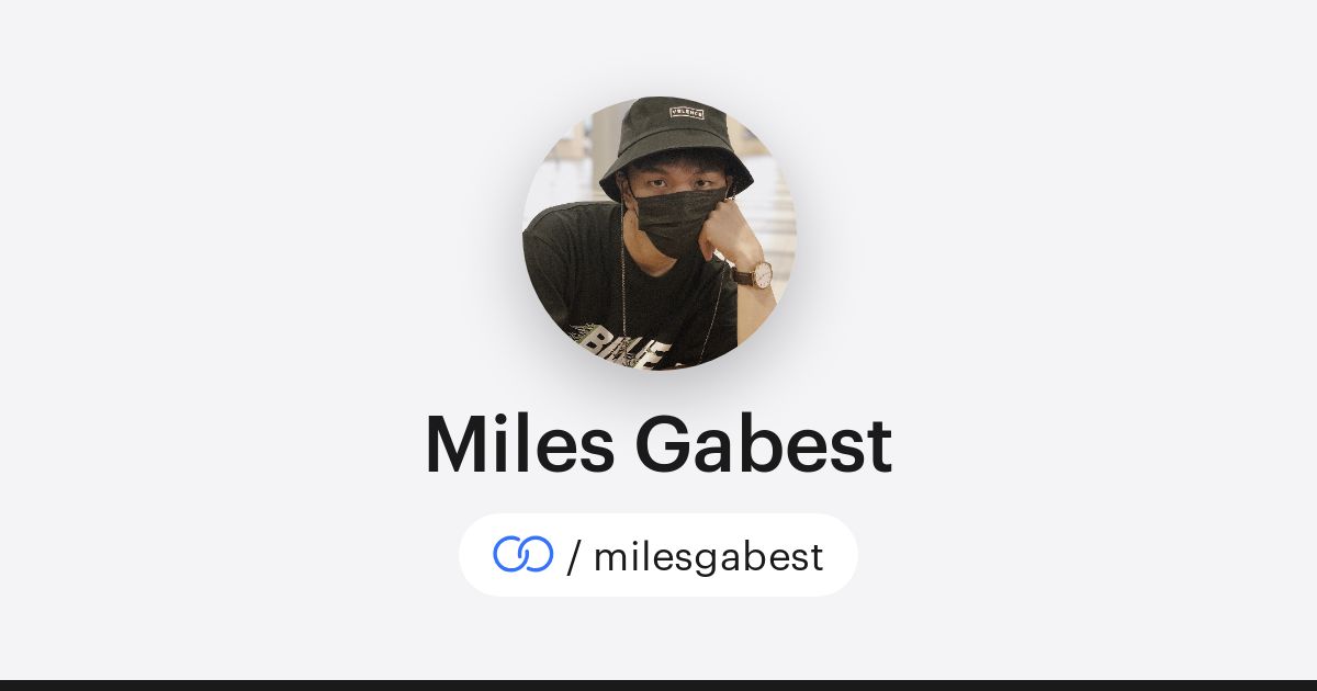 Miles Gabest (/milesgabest) · solo.to