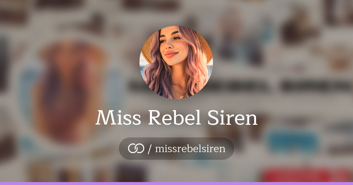 Miss Rebel Siren (/missrebelsiren) · solo.to