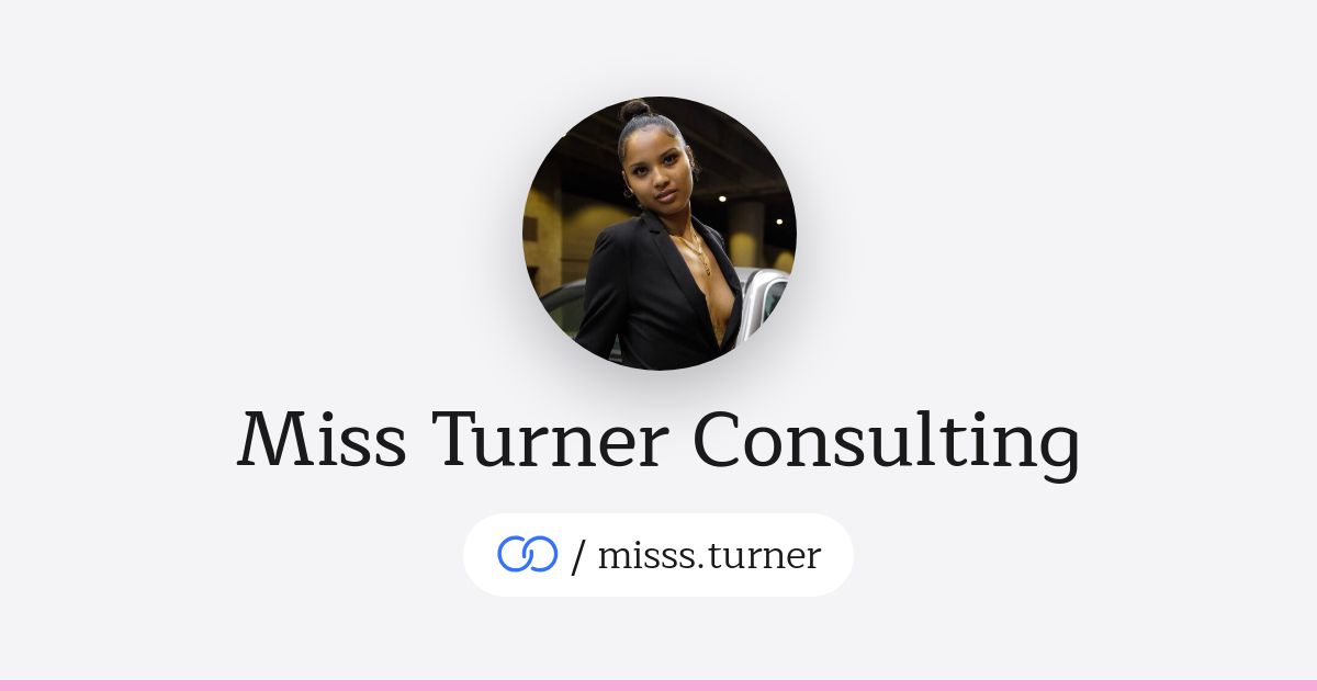 Miss Turner Consulting (/misss.turner) · solo.to