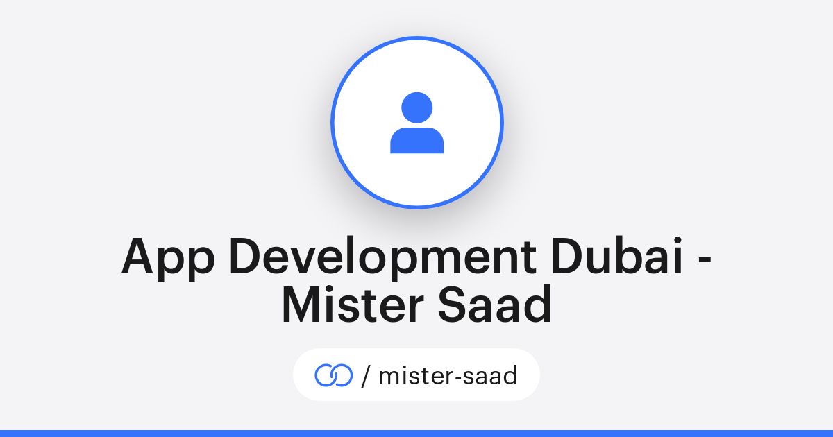 App Development Dubai - Mister Saad (/mister-saad) · solo.to