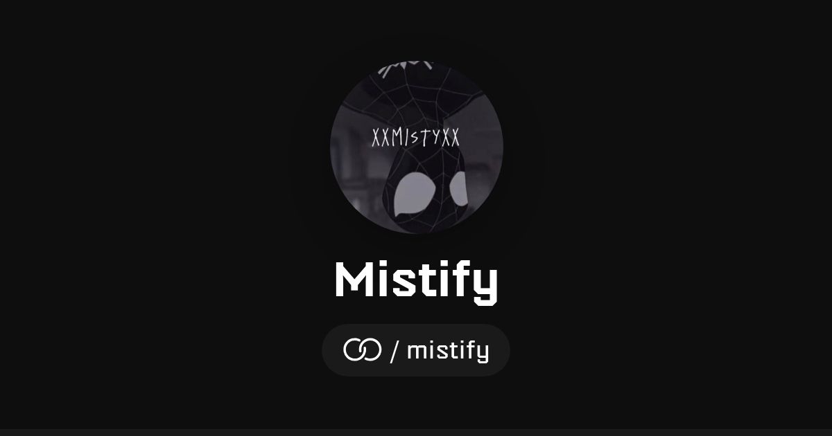 Mistify · solo.to