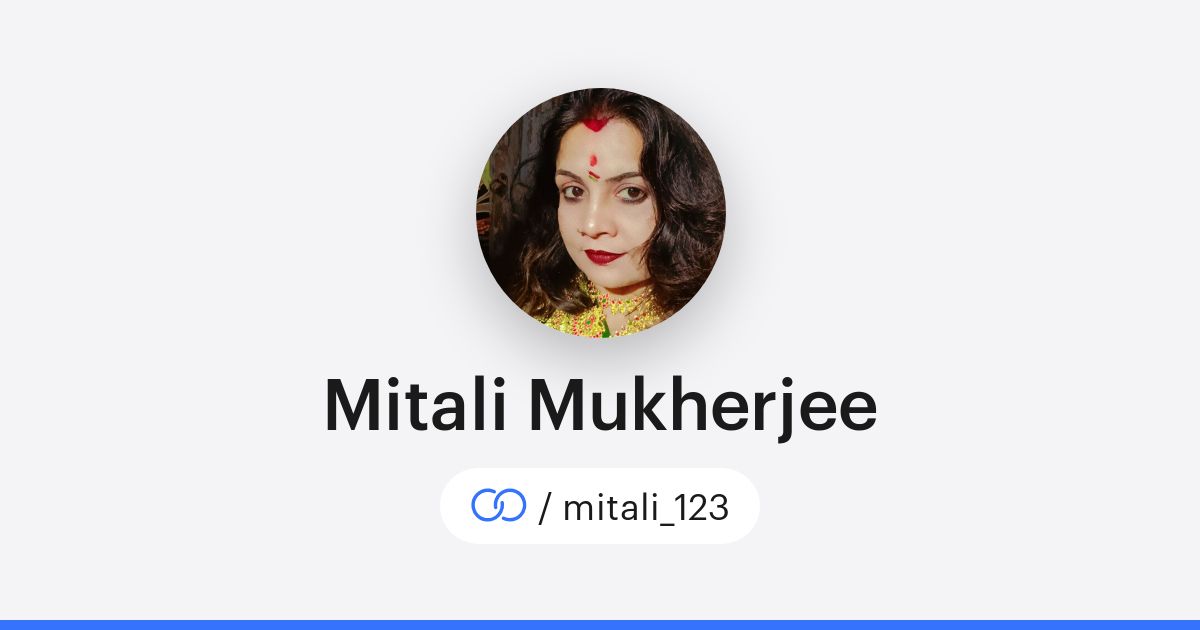 Mitali Mukherjee (/mitali_123) · solo.to