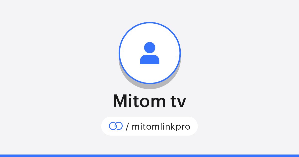 Mitom tv (/mitomlinkpro) · solo.to