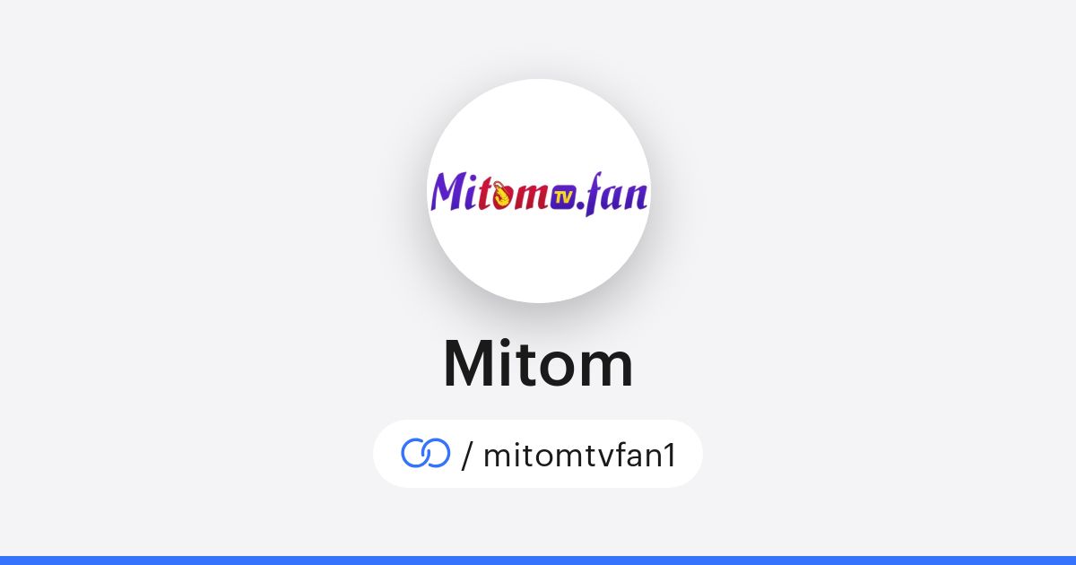 Mitom (/mitomtvfan1) · solo.to