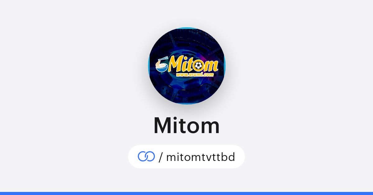 Mitom (/mitomtvttbd) · solo.to